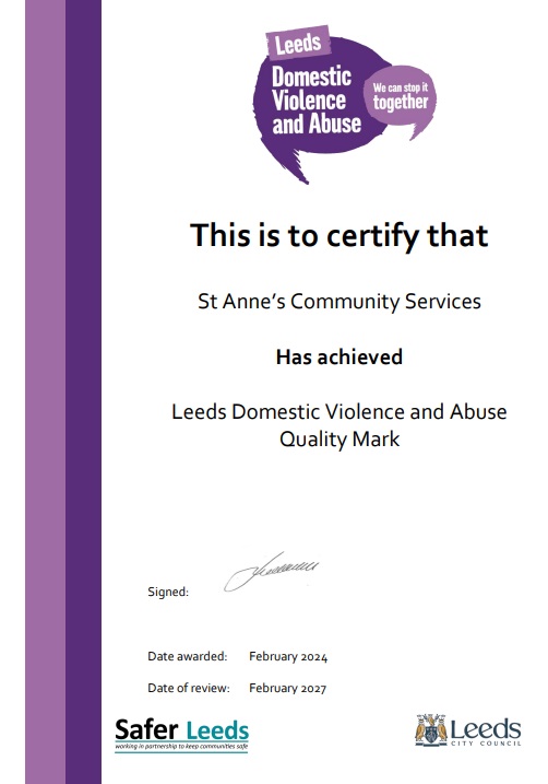 Achieving Safer Leeds Domestic Violence & Abuse Quality Mark - St Annes